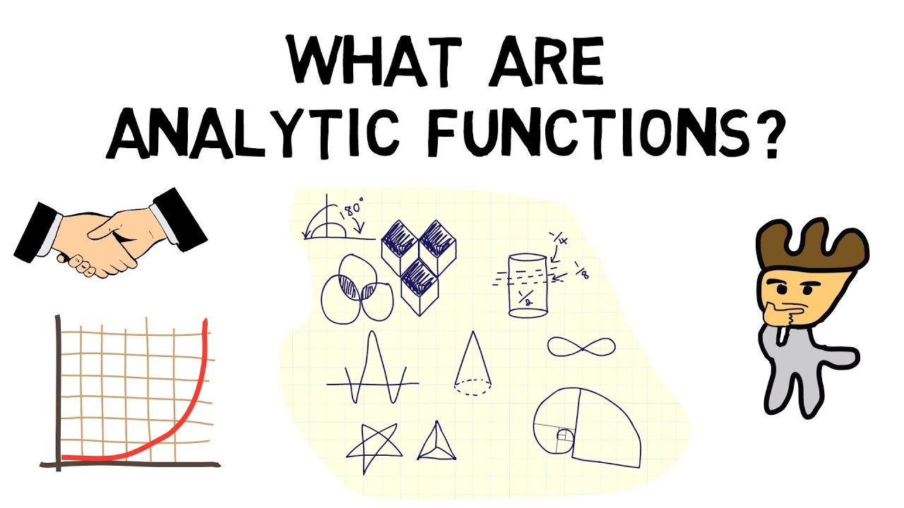What are Analytic Functions?