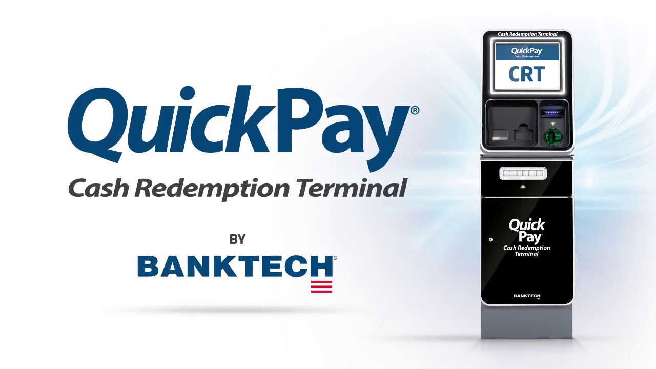 QuickPay Cash Redemption Terminal