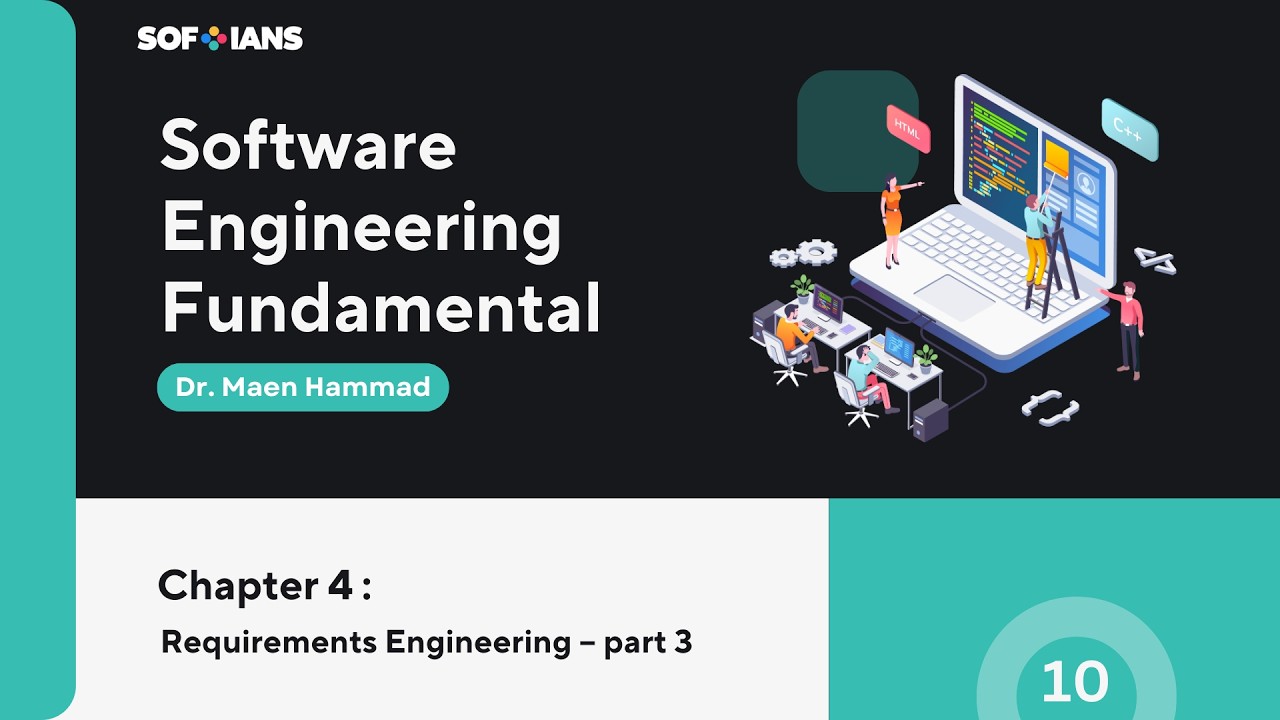Software Fundamentals || Chapter 4 – Requirements Engineering – Part 3