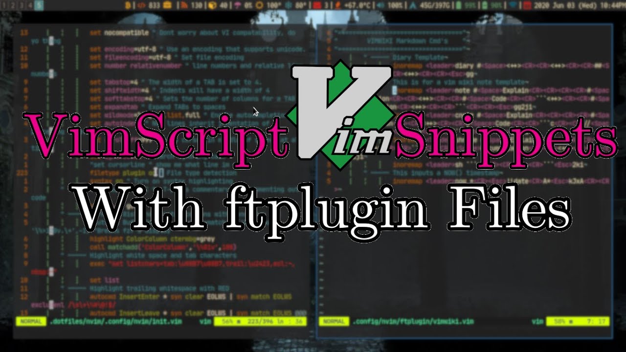 Managing My Vimscript Snippets With ftplugin Files