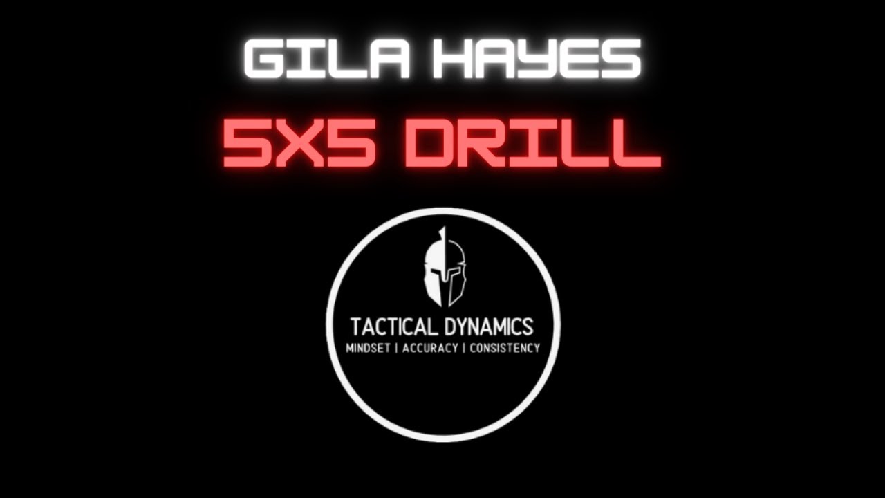 5X5 Drill - Tactical Dynamics
