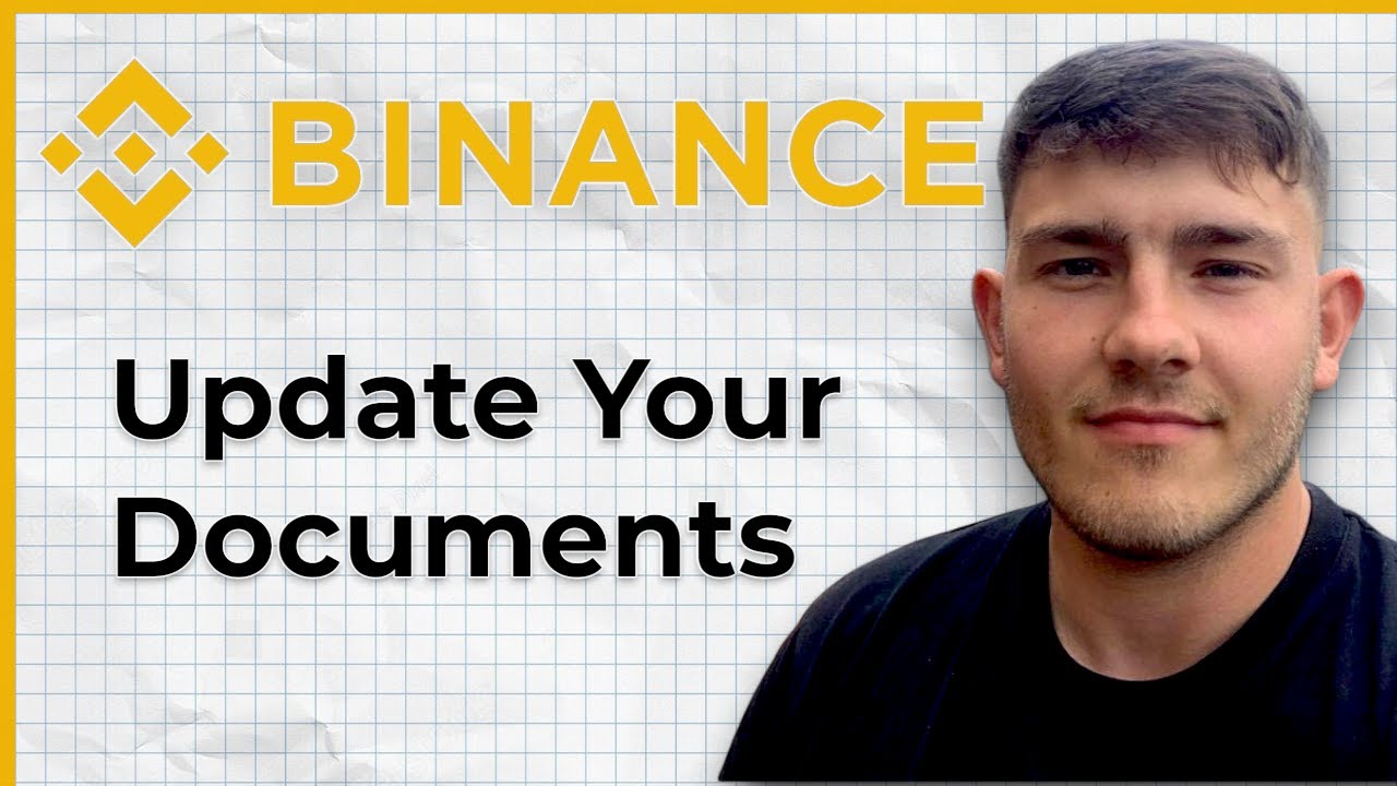 How to Update Your Documents on Binance (2025 Guide)