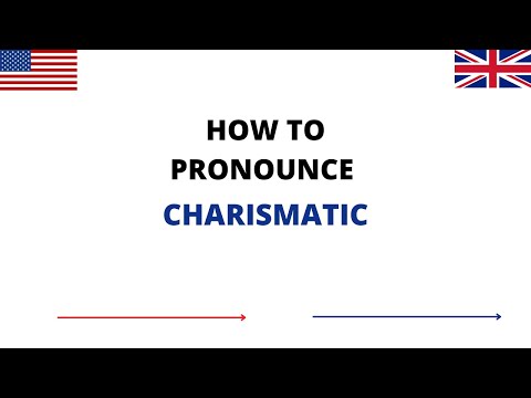 How To Pronounce CHARISMATIC In English | CHARISMATIC Pronunciation | How To Say CHARISMATIC