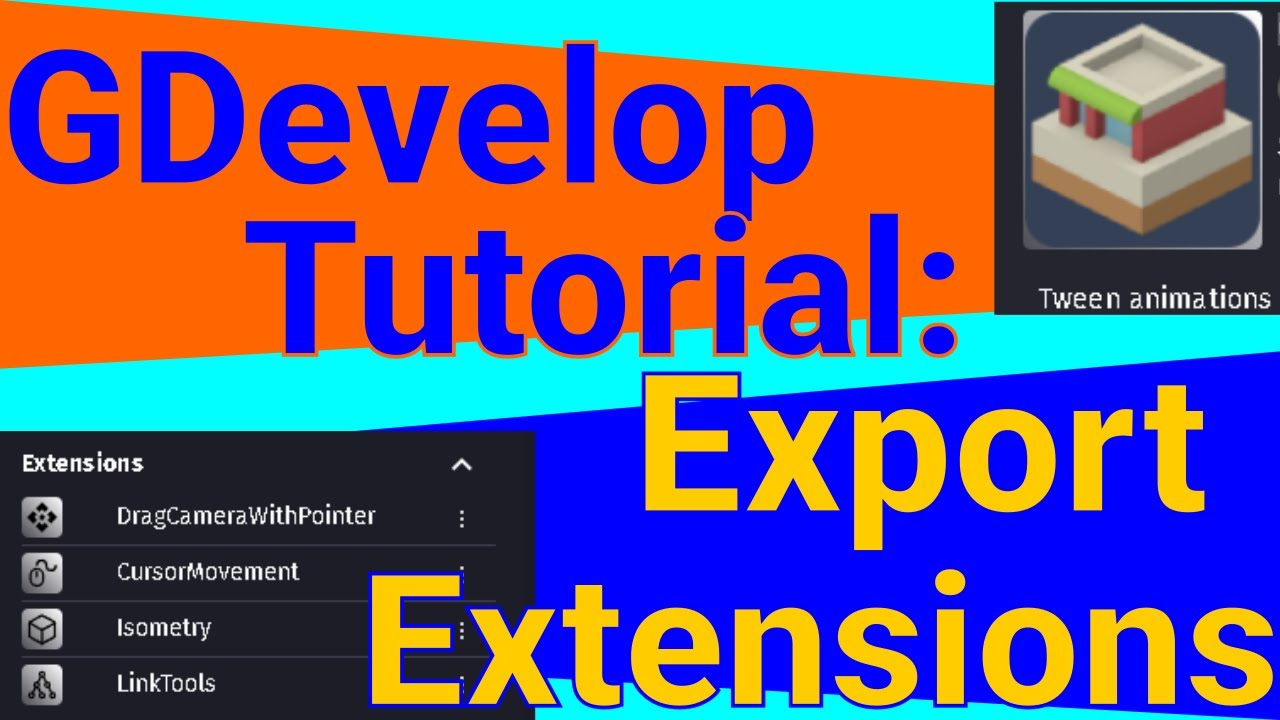 GDevelop Tutorial: Export an Extension In GDevelop