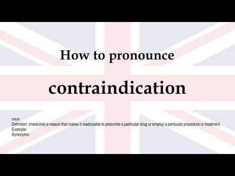 How to pronounce 'contraindication' + meaning