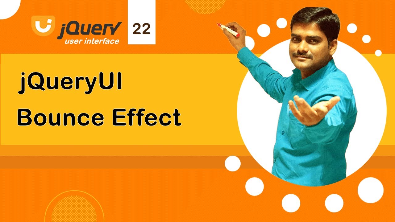 jQuery UI Bounce Effect - jQuery UI Tutorial 22 🚀