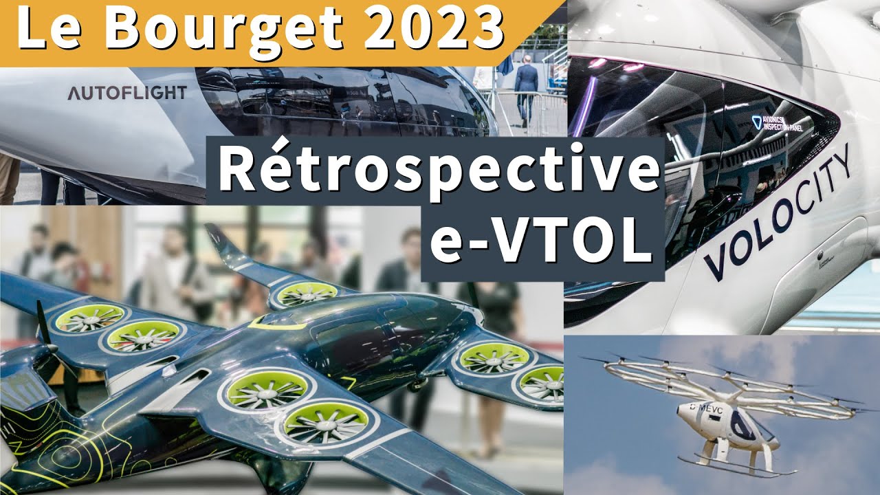 Salon du Bourget 2023 : Les e-VTOL