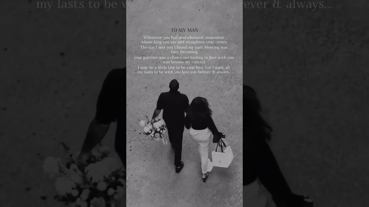 Love Quotes for My Man 💌 | Words Straight from My Heart