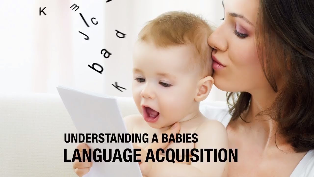 Understanding babies language acquisition
