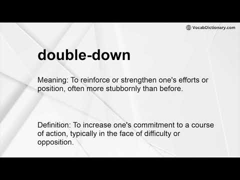 double-down Meaning