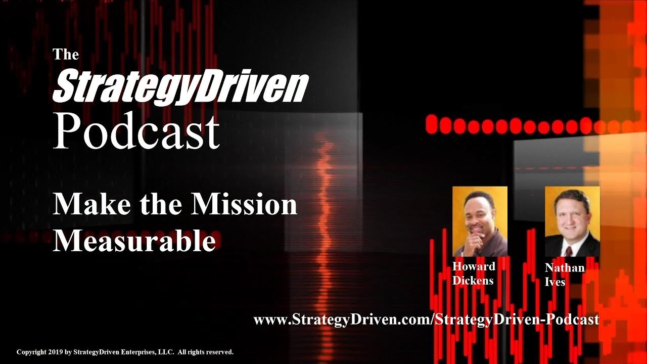 StrategyDriven Podcast Episode 2 – Make the Mission Measurable