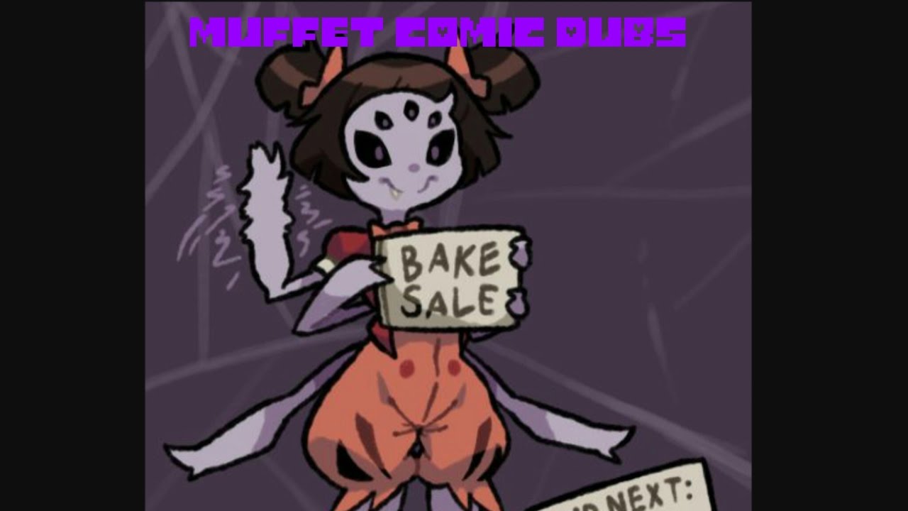 Muffet Comic Dubs (Undertale Comic Dubs)