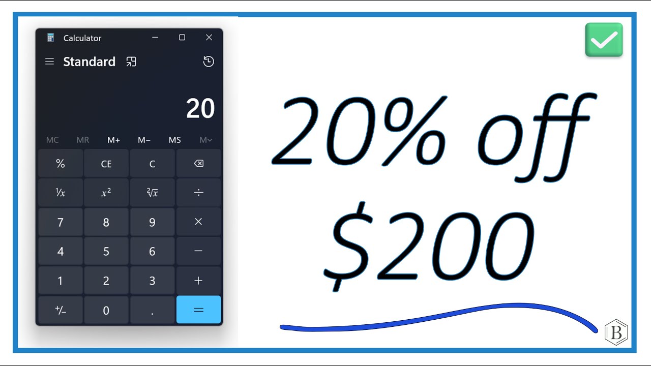 How to Calculate 20 Percent Off $200 Using a Calculator: Step by Step