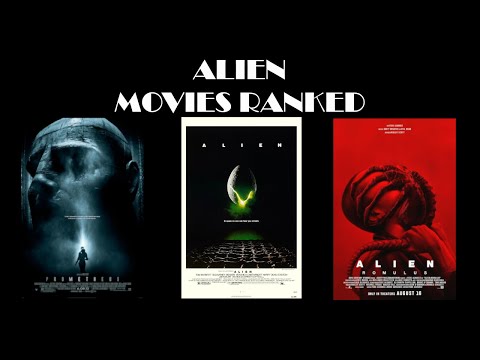 Alien Movies Ranked