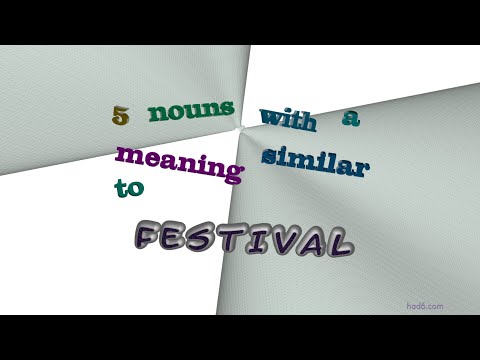 festival - 6 nouns similar to festival (sentence examples)