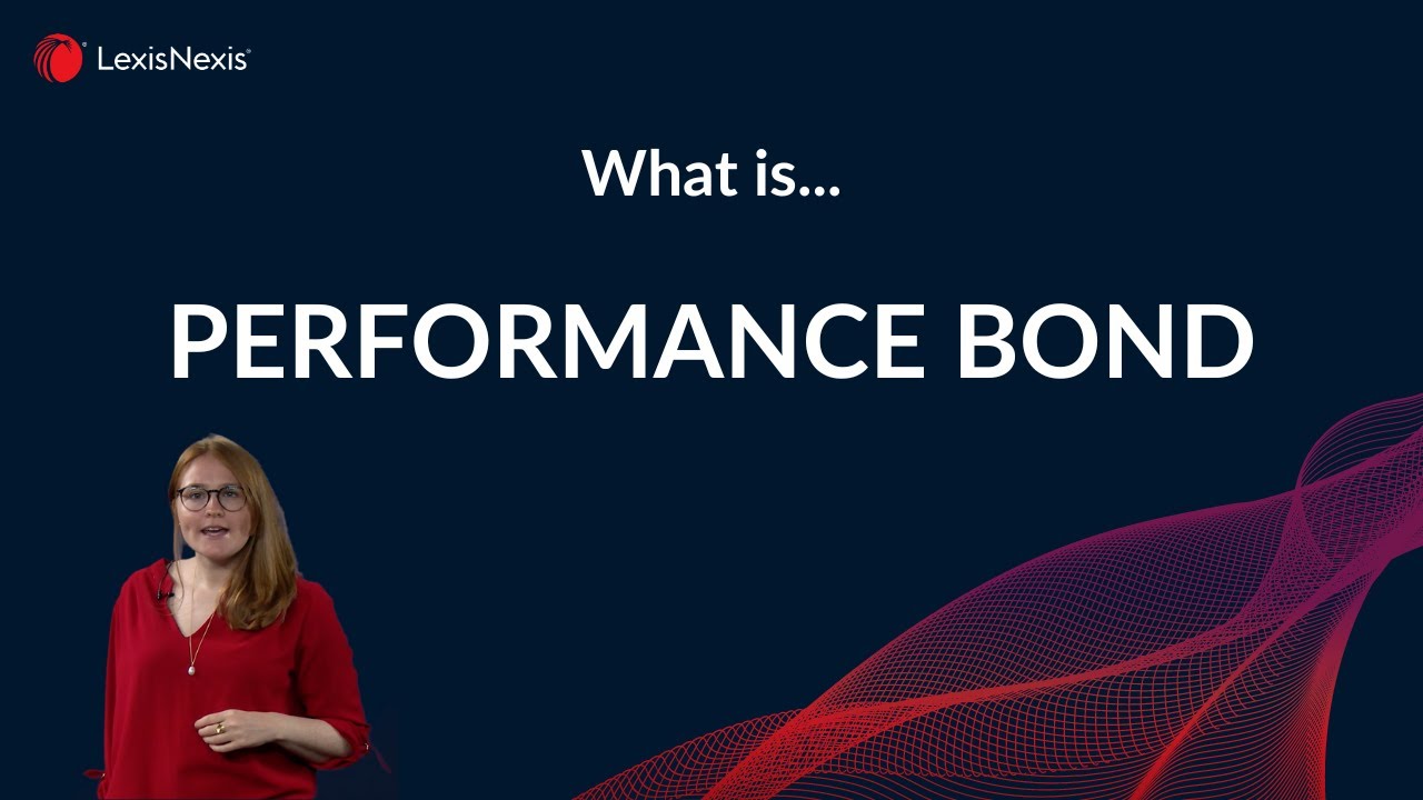 Performance Bond - Legal Definition
