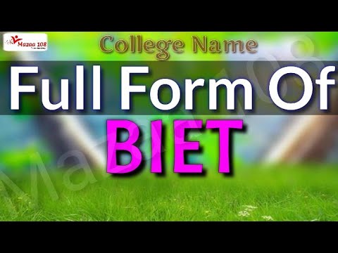 full form of BIET | BIET full form | full form BIET | BIET Means | BIET Stands for | Meaning of BIET