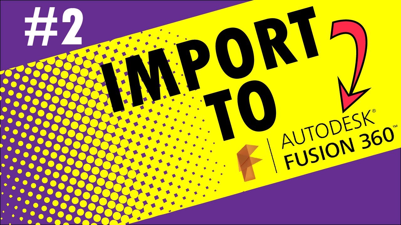 How To Import 3d Model In Fusion 360 | SAVE TIME!