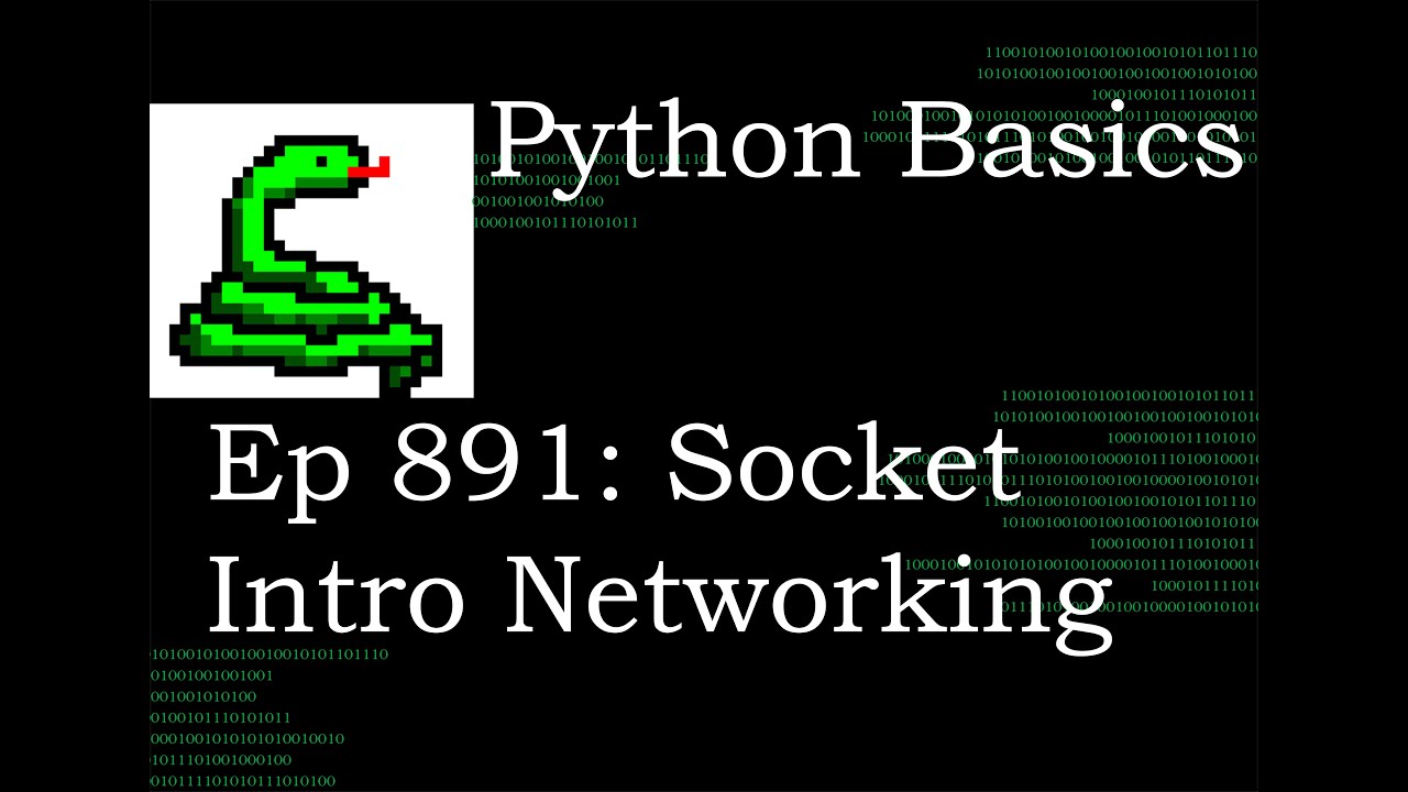 Python Basics Tutorial Socket Module Intro || Networking
