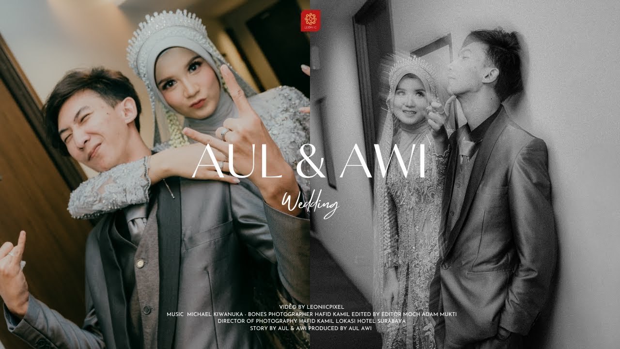 Cinematic Wedding Aul & Awi by by Leoniicpiixel Wedding Prewedding Sidoarjo Surabaya