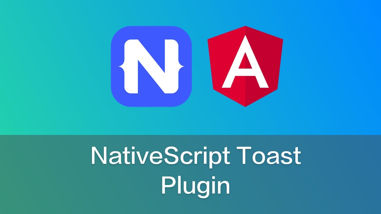 NativeScript Toast Plugin