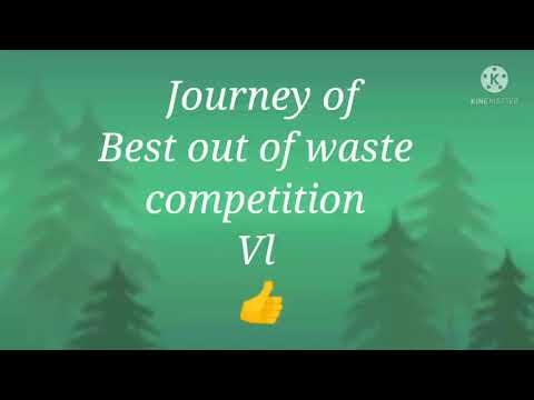 Journey of Best out of waste competition with Results 👍