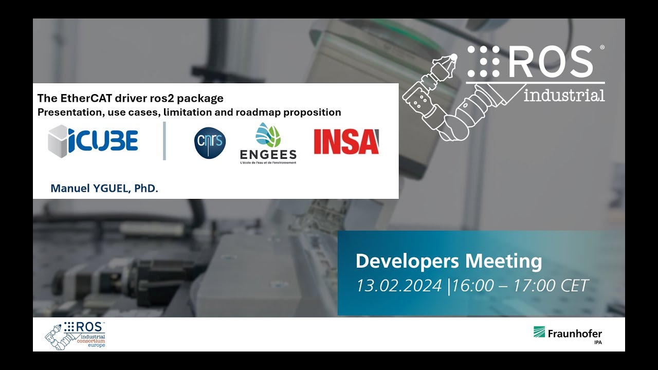 Ethercat Driver ROS 2 - iCube, Strasbourg (02.2024)