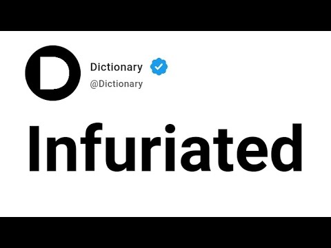Infuriated Meaning In English