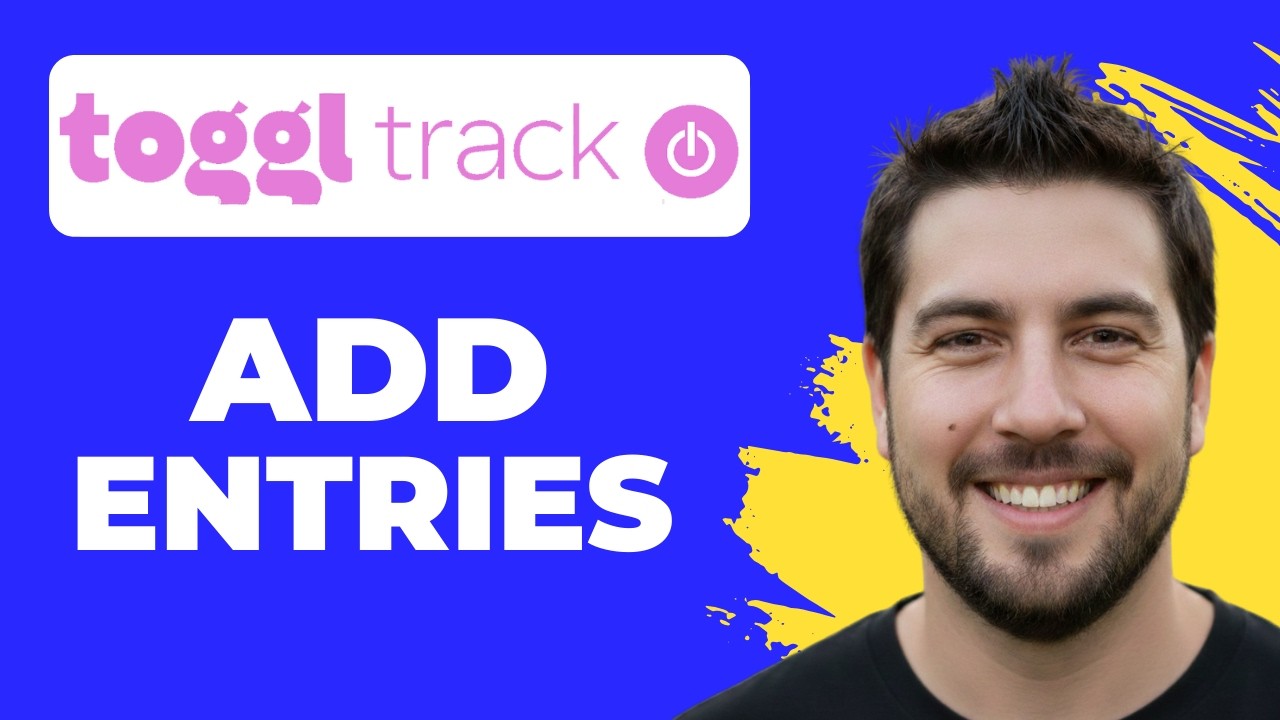 How To Add Past Time Entries In Toggl Track (Full Guide)