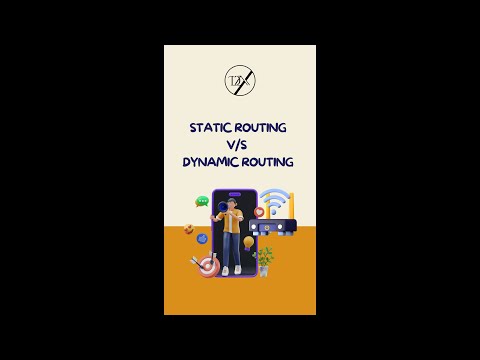 Static vs. Dynamic Routing: Explained like never before.