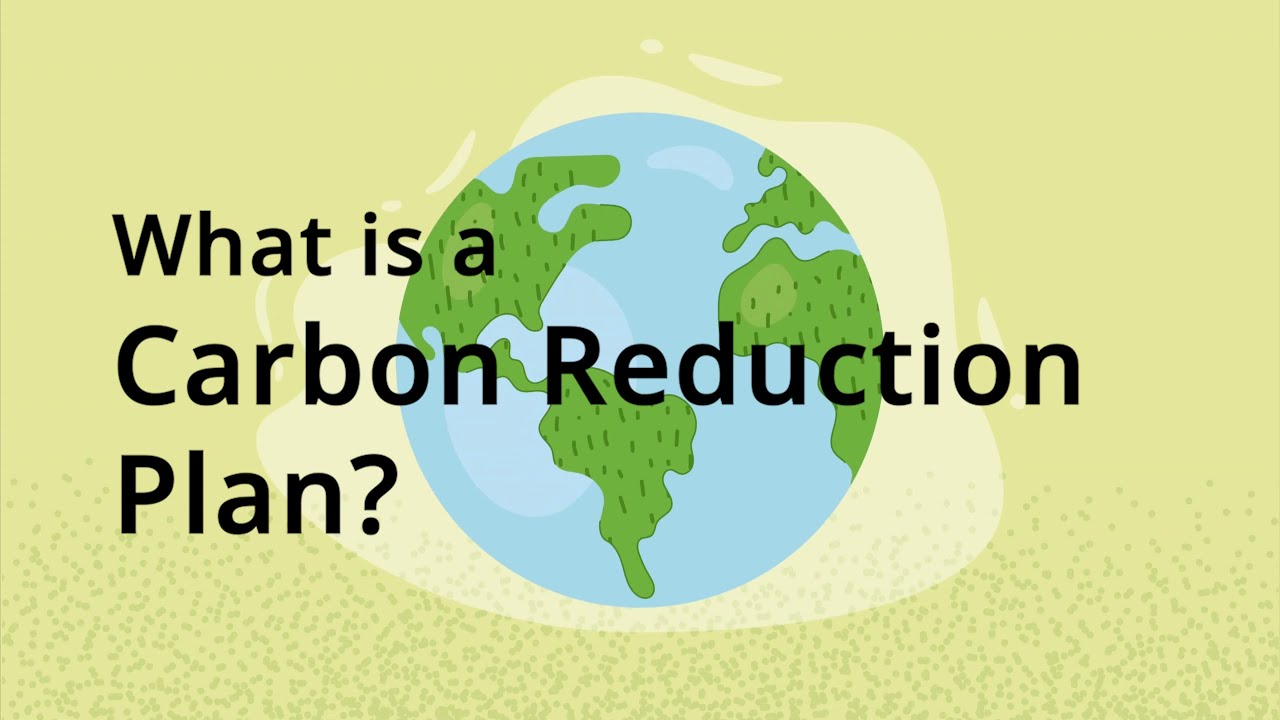 What is a Carbon Reduction Plan?