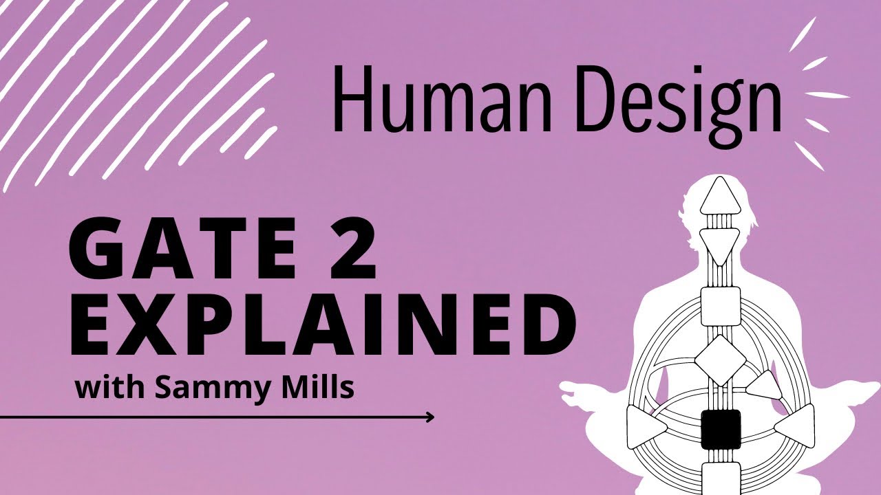 Gate 2 - The Receptive [Human Design Gate 2 Explained]