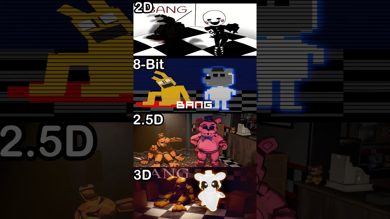 FNaF BANG BANG BANG - 2D VS 8-Bit VS 2.5D VS 3D