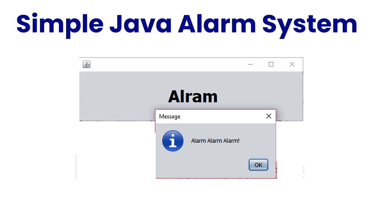 Simple Java Alarm System