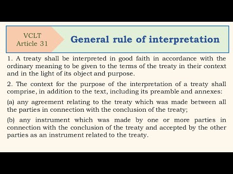 Treaty Law Convention, Article 31, General rule of interpretation