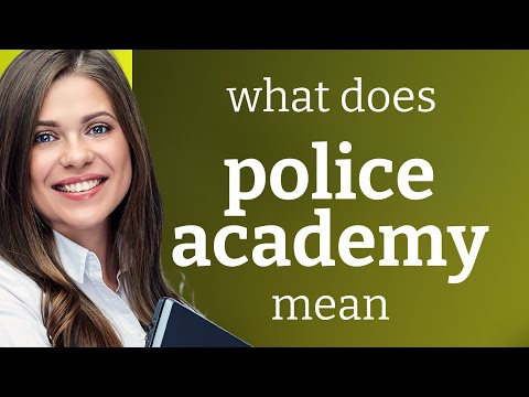 Police academy • definition of POLICE ACADEMY