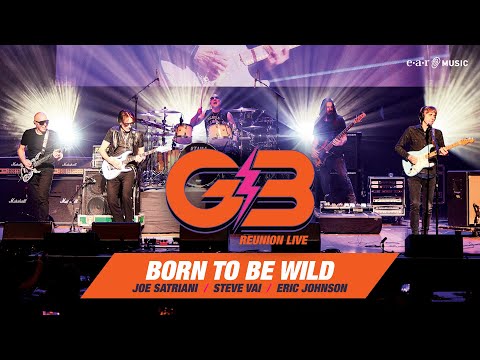 G3 Reunion Live: «Born To Be Wild»