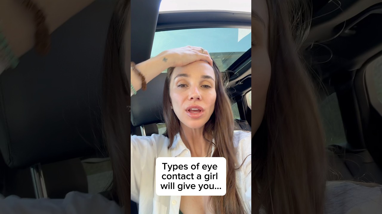 Types of eye contact a girl will give you… #dating #datingadvice