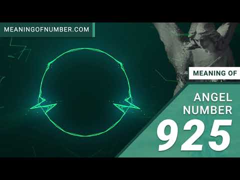 Angel Number 925 - Meaning and Symbolism