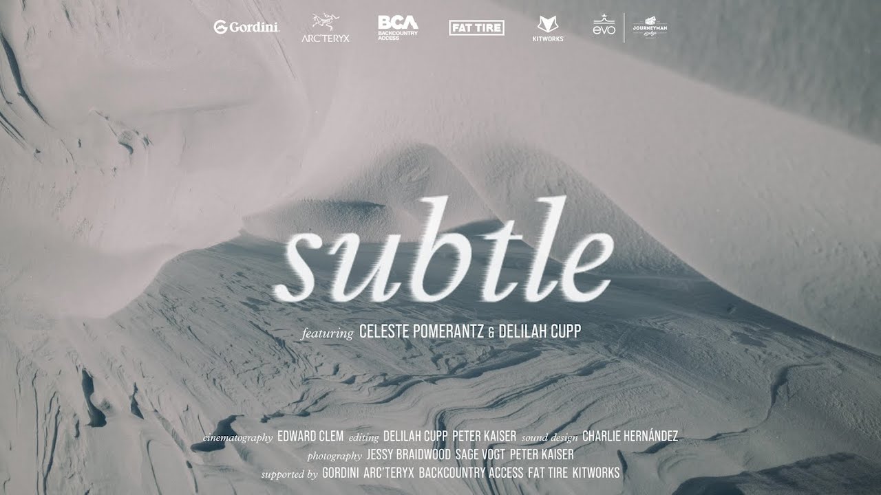 Subtle | feat. Celeste Pomerantz & Delilah Cupp