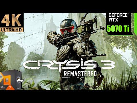 Crysis 3 Remastered | 4K Max settings | RTX 5070 Ti 16GB