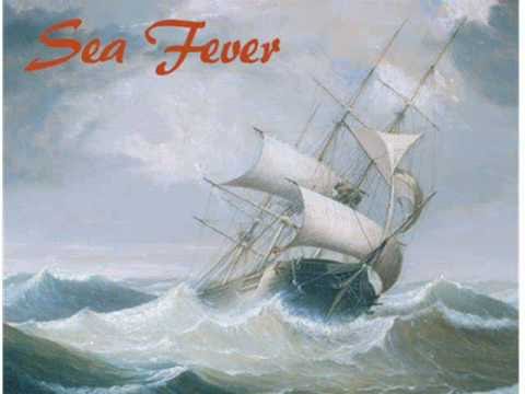 Sea Fever : John Masefield | Ratiocinativa