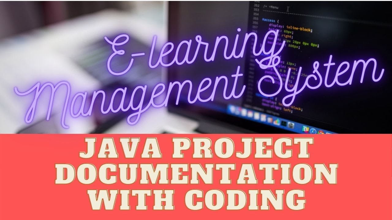 E-learning Management System Documentation with Coding | Java project Snapshot coding explanation