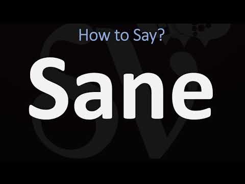 How to Pronounce Sane? (CORRECTLY)