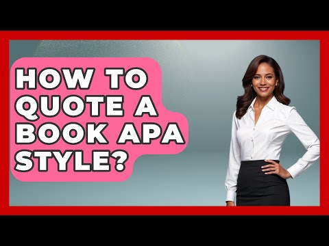 How To Quote A Book APA Style? - The Language Library