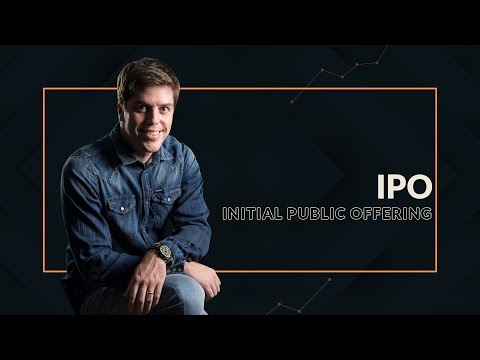 IPO - Oferta Pública Inicial: Por que as empresas abrem capital na bolsa.