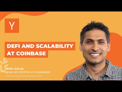 YC Tech Talks: Defi and Scalability with Nemil at Coinbase (S12)