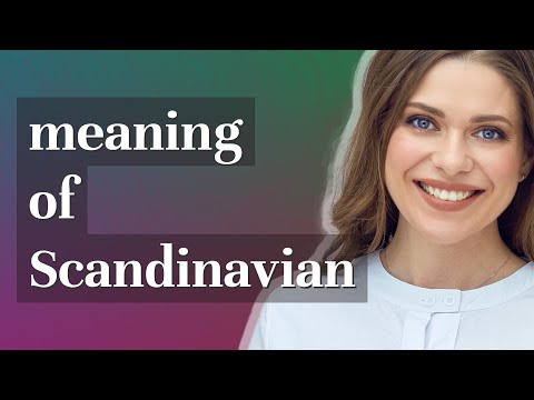 Scandinavian | meaning of Scandinavian