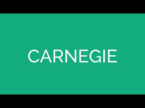 How To Pronounce Carnegie