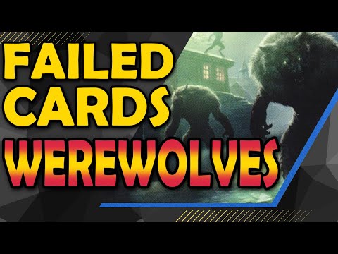 Werewolves - Failed Cards and Mechanics in MTG